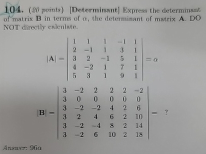 Solved (20 ﻿points) [Determinant] ﻿Express the determinant | Chegg.com