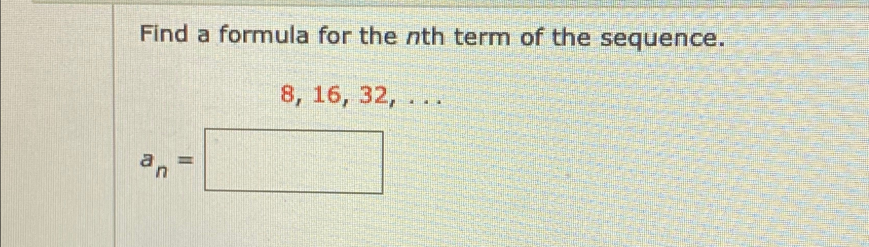 Solved Find a formula for the nth term of the | Chegg.com