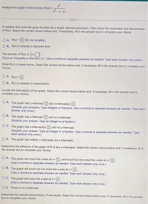 Solved Analyze the graph of the function R(x)=x2−x−6x2. If | Chegg.com