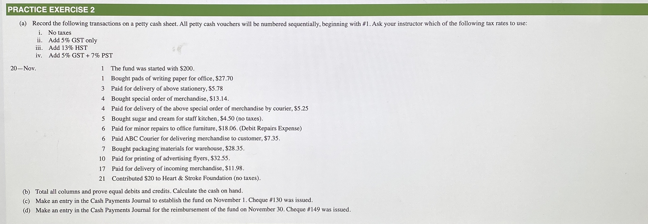Solved PRACTICE EXERCISE 2(a) ﻿Record the following | Chegg.com