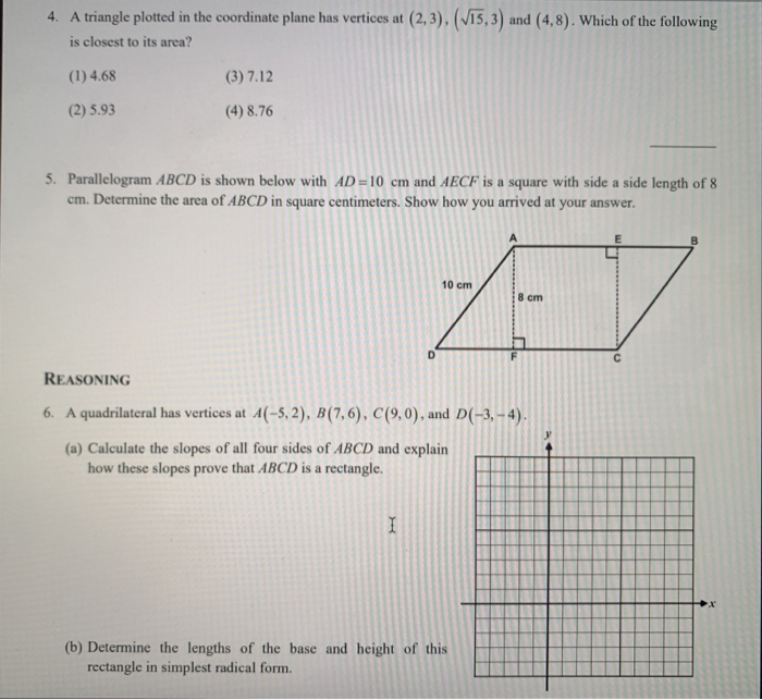 Solved 4. A triangle plotted in the coordinate plane has | Chegg.com