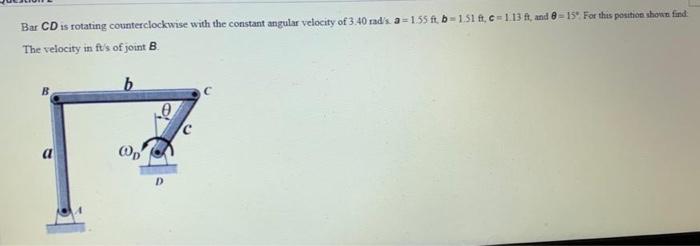 Solved Bar CD is rotating counterclockwise with the constant | Chegg.com
