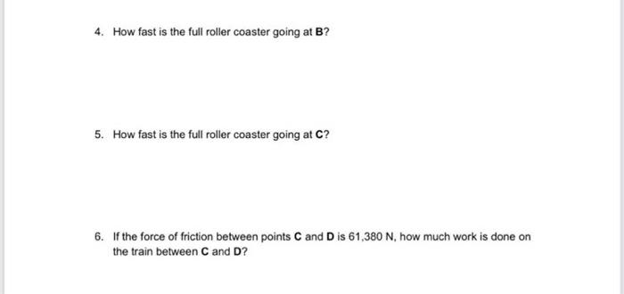 Solved Roller Coaster Math Problem Show all work to get full | Chegg.com