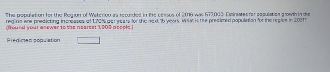 Solved The population for the Region of Waterloo as recorded | Chegg.com