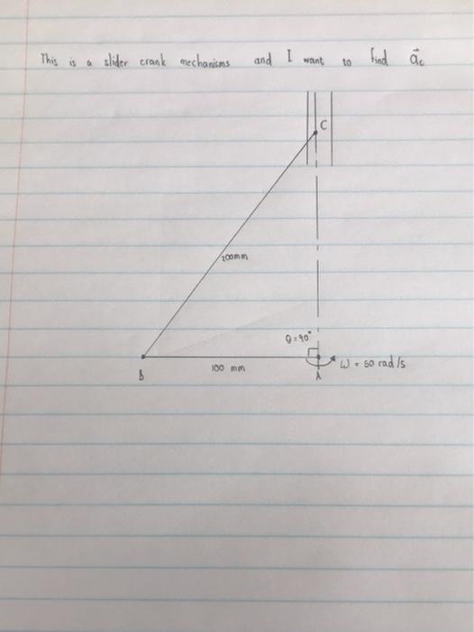 Solved I would like to find vector acceleration subscript c | Chegg.com