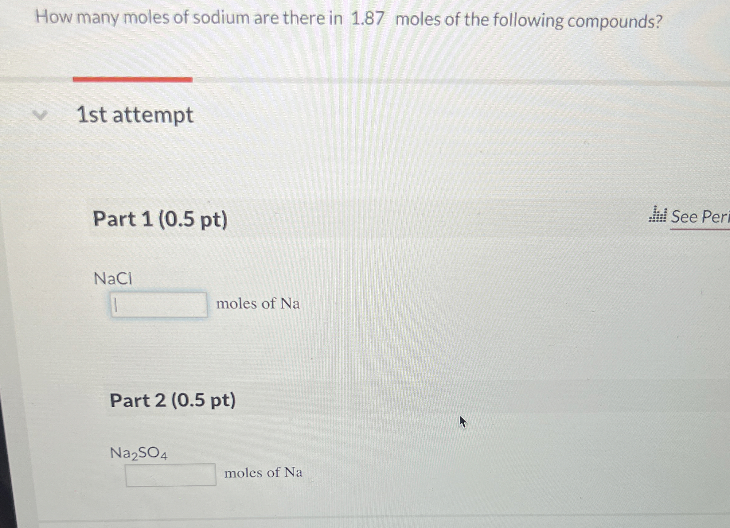 Solved How many moles of sodium are there in 1.87 ﻿moles of | Chegg.com