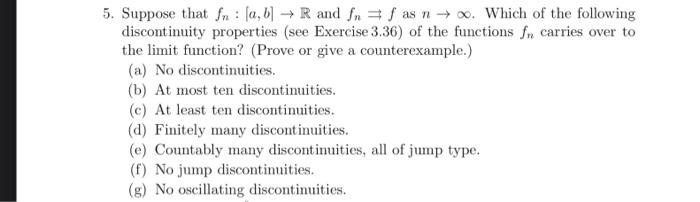 Solved 5. Suppose that \\( f_{n}:[a, b] \\rightarrow | Chegg.com