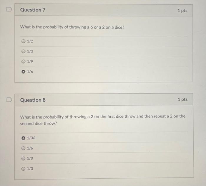 Solved Question 7 1 pts What is the probability of throwing | Chegg.com