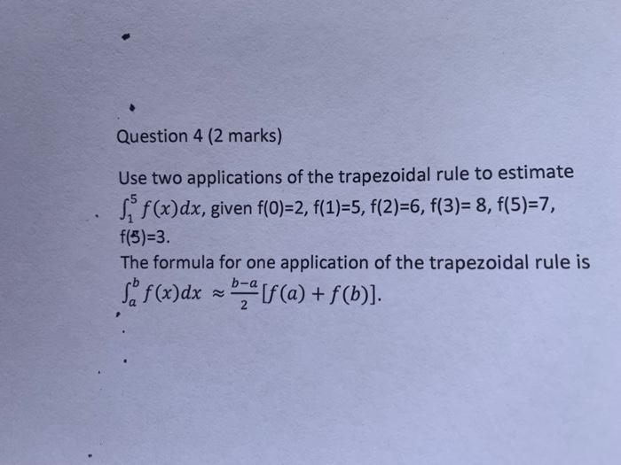 Solved Use two applications of the trapezoidal rule to | Chegg.com