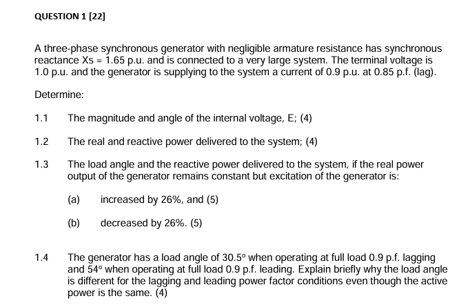 Solved QUESTION 1 [22]A three-phase synchronous generator | Chegg.com