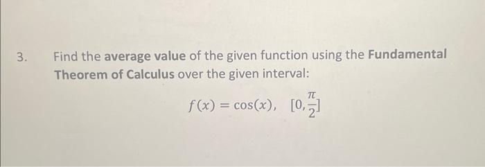 Solved Find the average value of the given function using | Chegg.com