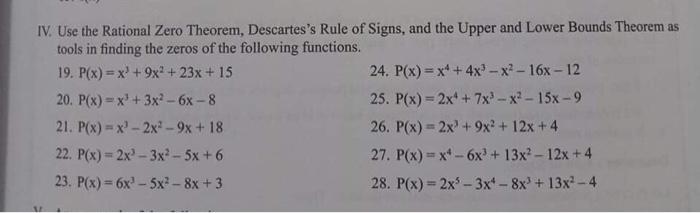 Solved IV. Use the Rational Zero Theorem, Descartes's Rule | Chegg.com