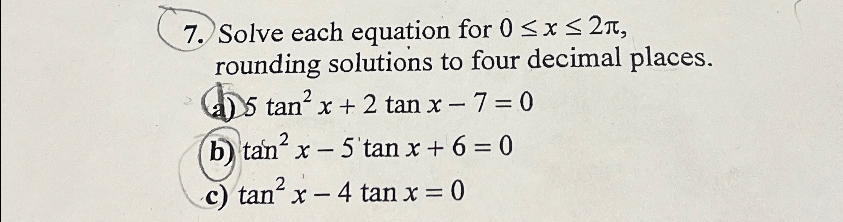 Solved Solve each equation for 0≤x≤2π, ﻿rounding solutions | Chegg.com