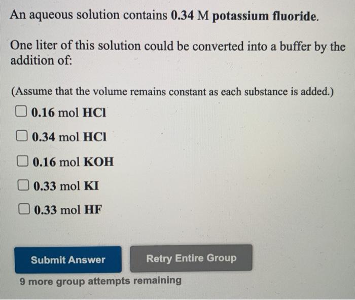 Solved An aqueous solution contains 0.24 M hydrofluoric | Chegg.com
