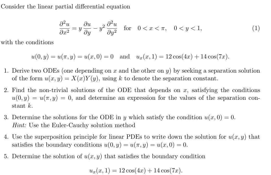 Solved Consider the linear partial differential equation | Chegg.com