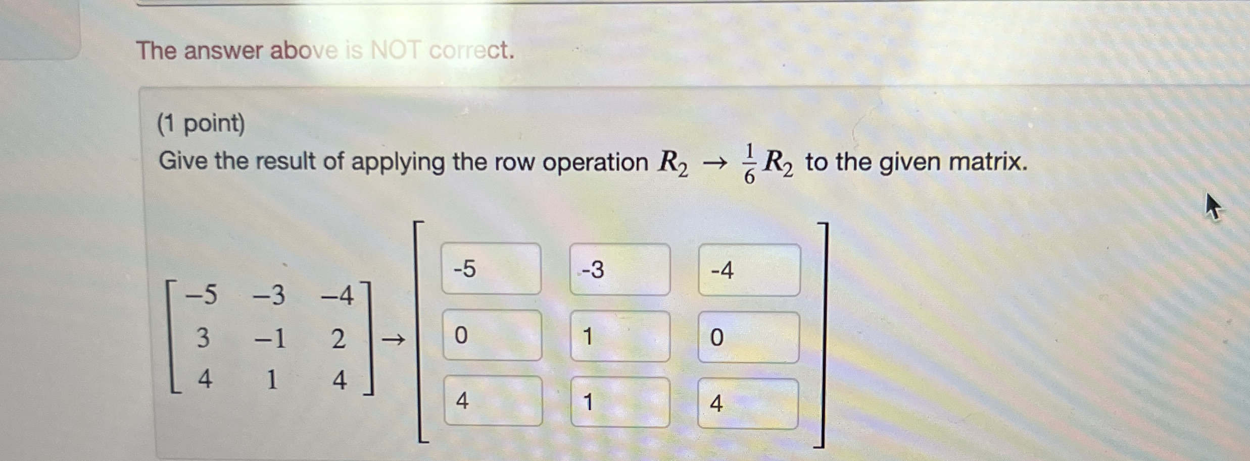 Solved The answer above is NOT correct.(1 ﻿point)Give the | Chegg.com