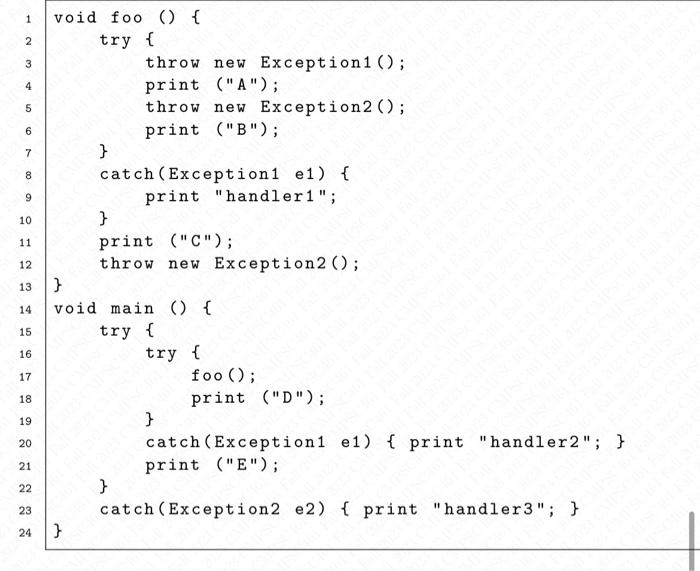 Solved try \{ throw new Exception1(); print ("A"); throw new | Chegg.com
