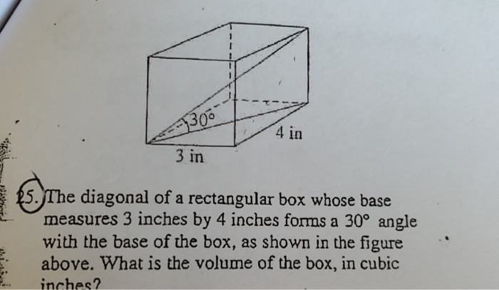 Solved 300 4 in 3 in 5. The diagonal of a rectangular box | Chegg.com