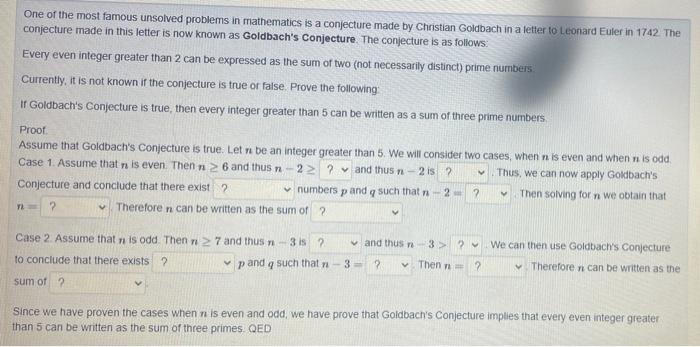 Solved One of the most famous unsolved problems in | Chegg.com