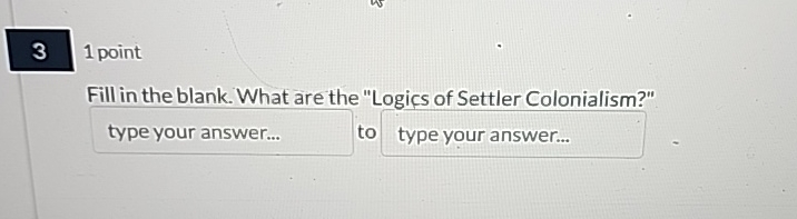 3 1 ﻿pointFill in the blank. What are the "Logics of | Chegg.com