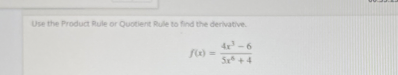 Solved Use the Product Rule or Quotient Rule to find the | Chegg.com