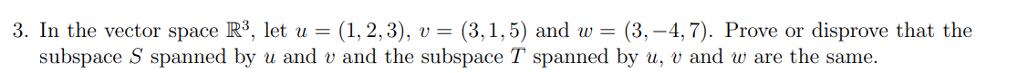 Solved In the vector space R3, ﻿let u=(1,2,3),v=(3,1,5) ﻿and | Chegg.com