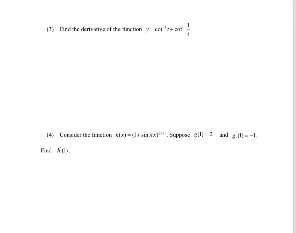 Solved 1 (3) Find the derivative of the function y=cot 't + | Chegg.com