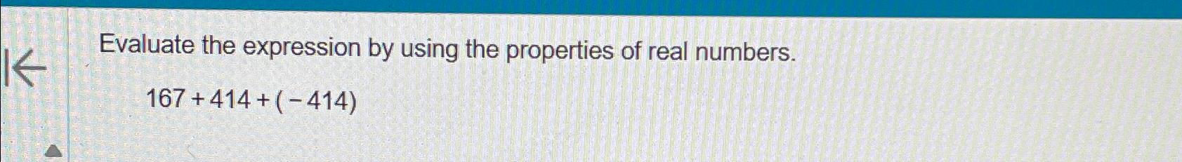 Solved Evaluate the expression by using the properties of | Chegg.com