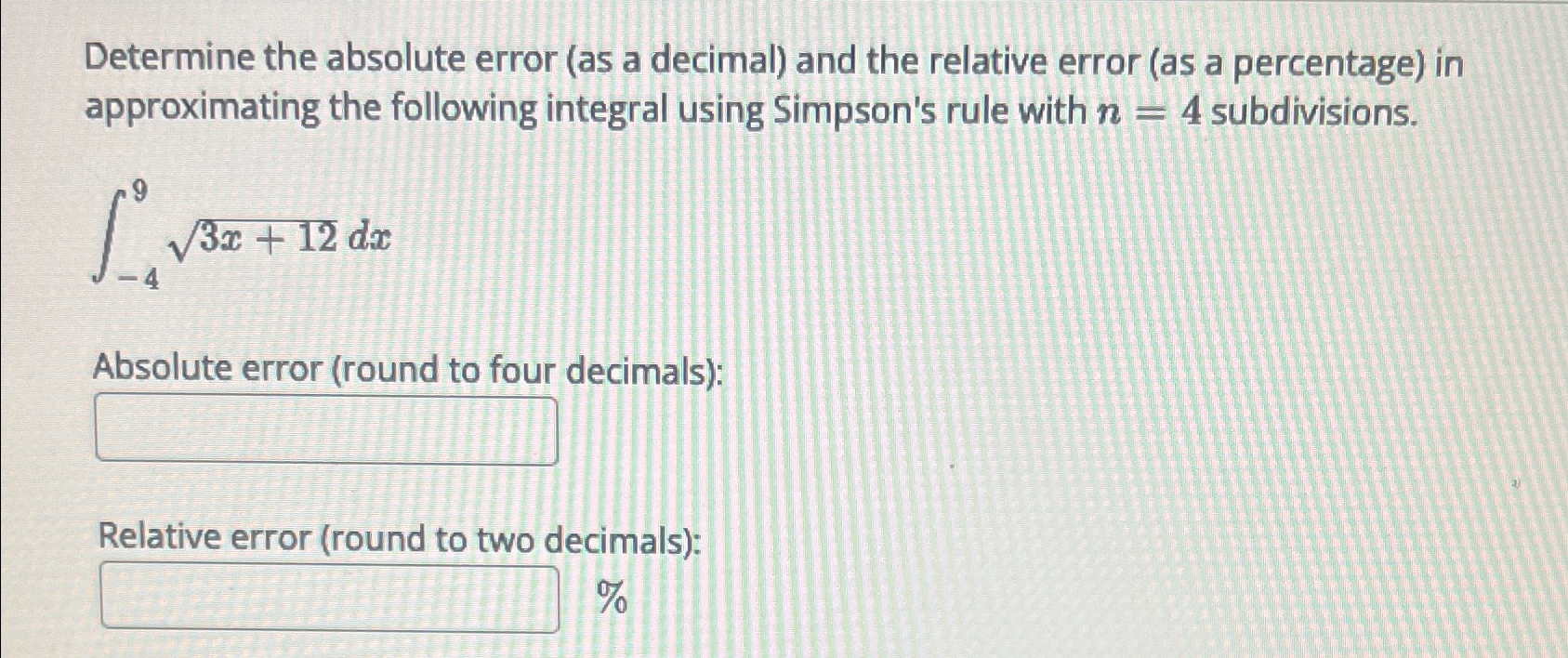 Solved Determine the absolute error (as a decimal) ﻿and the | Chegg.com