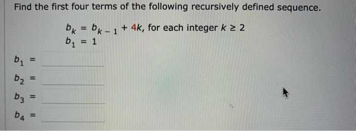 Solved Find the first four terms of the following | Chegg.com