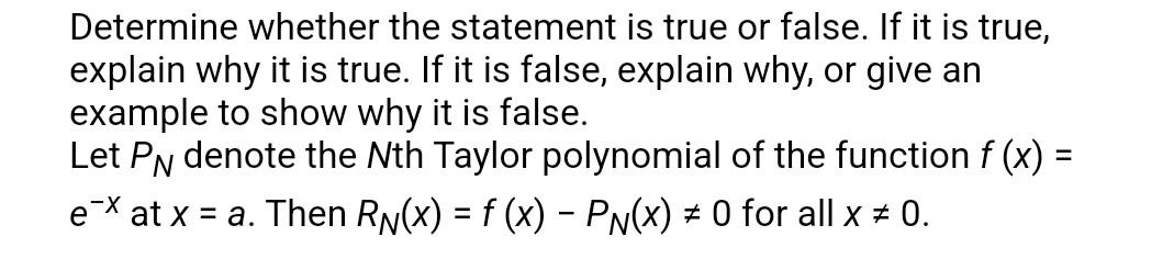 Solved Determine whether the statement is true or false. If | Chegg.com