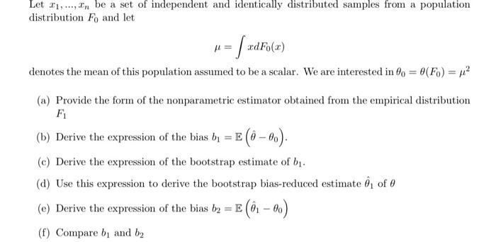 Solved Let x1,…,xn be a set of independent and identically | Chegg.com