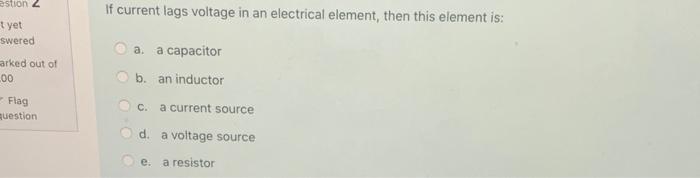 Solved stion If current lags voltage in an electrical | Chegg.com