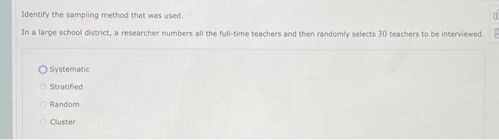 Solved Identify the sampling method that was used. In a | Chegg.com