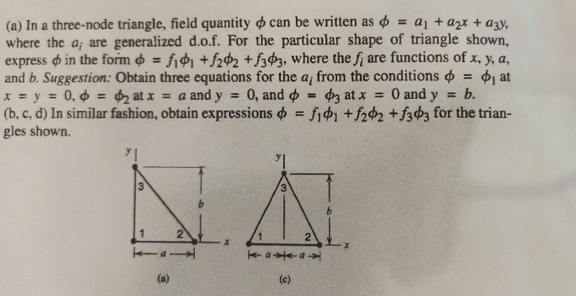 Solved (a) In a three-node triangle, field quantity ϕ can be | Chegg.com