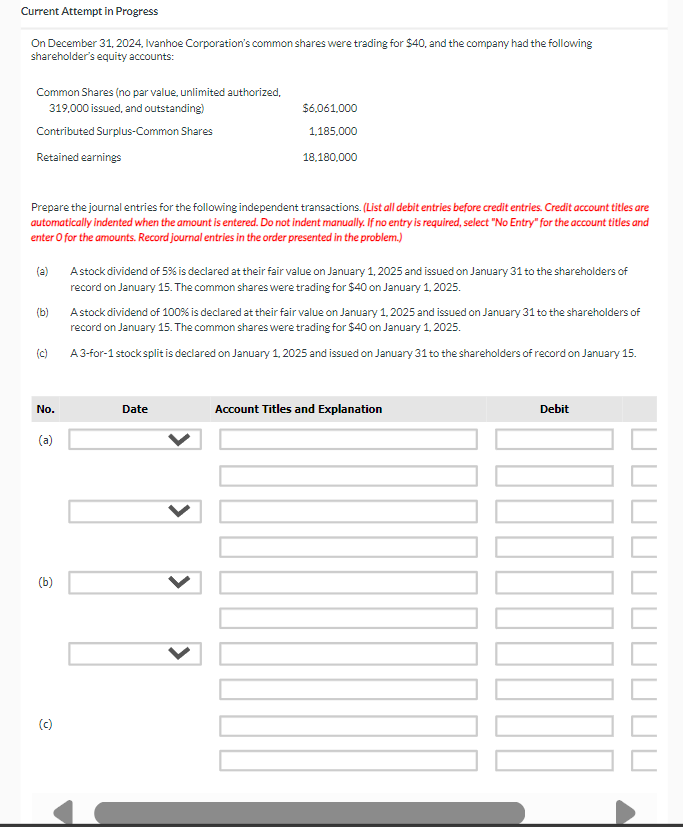Solved Current Attempt in ProgressPLEASE WRITE THE ENTRIES | Chegg.com