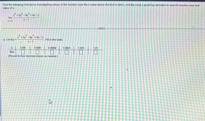 Solved Find thm following Imit (a) by investigating values | Chegg.com