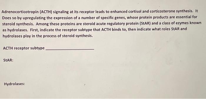 Solved Adrenocorticotropin (ACTH) signaling at its receptor | Chegg.com