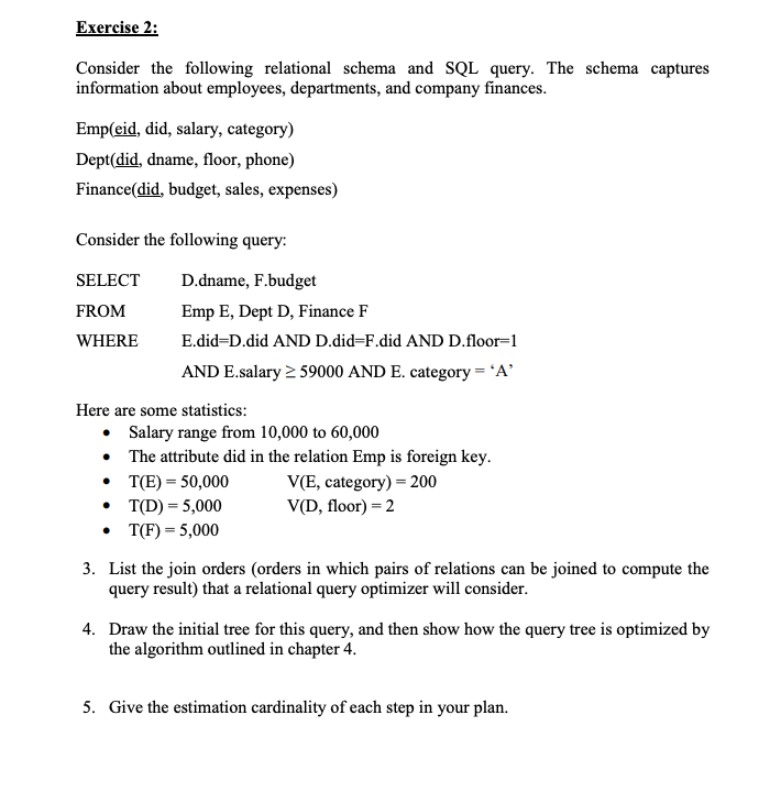 Solved solve it correctly Database optimization Exercise 2: | Chegg.com