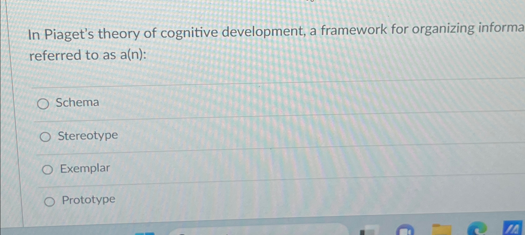 Solved In Piaget's theory of cognitive development, a | Chegg.com