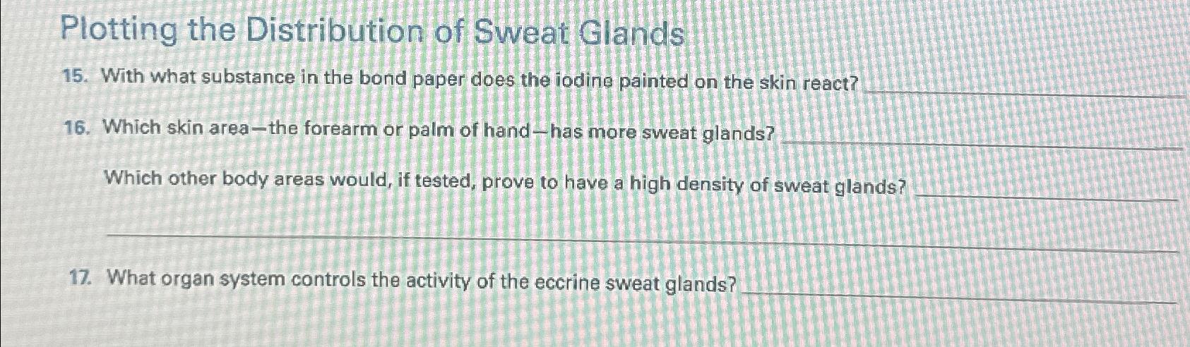 Solved Plotting the Distribution of Sweat Glands15. ﻿With | Chegg.com