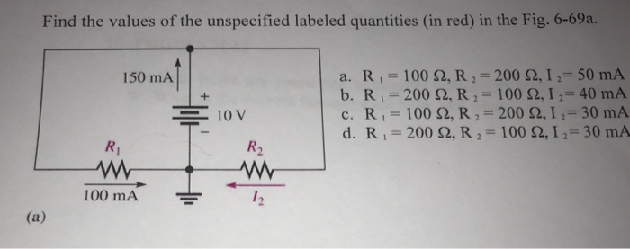 Solved Find the values of the unspecified labeled quantities | Chegg.com