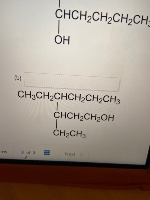 Solved CHCH2CH2CH2CH OH CH3CH2CHCH2CH2CH3 CHCH2CH2OH CH2CH3 | Chegg.com