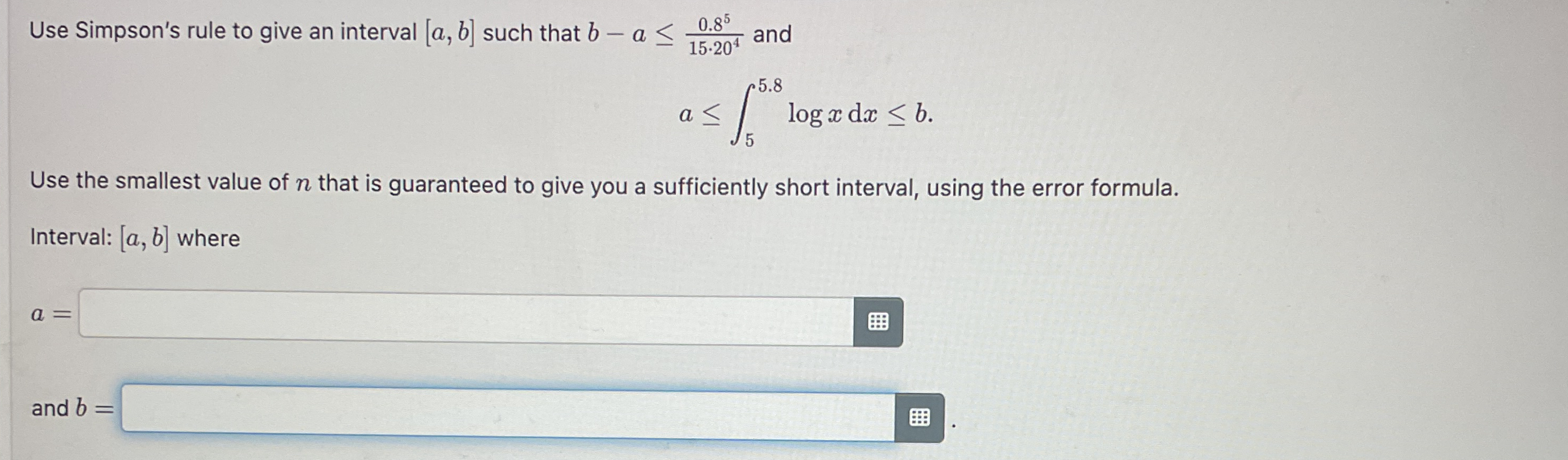 Use Simpson's rule to give an interval a,b ﻿such that | Chegg.com