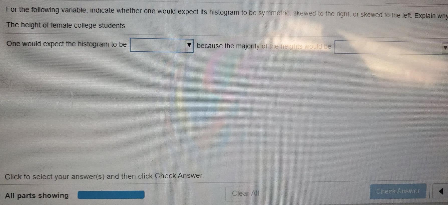 Solved For the following variable, indicate whether one | Chegg.com
