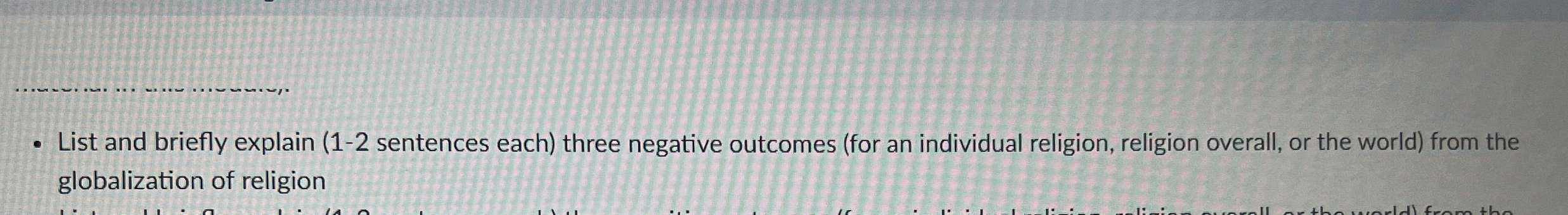 Solved List and briefly explain (1-2 ﻿sentences each) ﻿three | Chegg.com