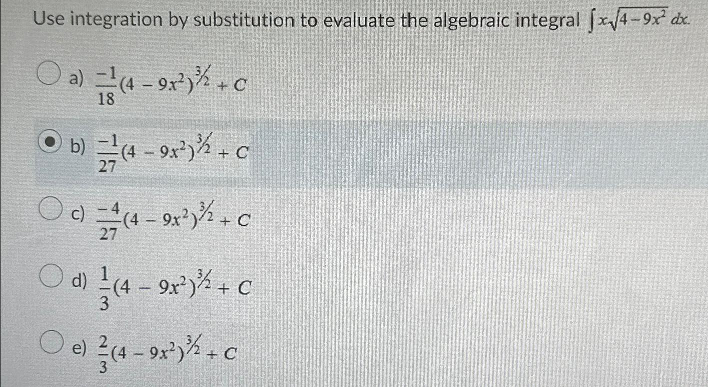 Solved Use integration by substitution to evaluate the | Chegg.com