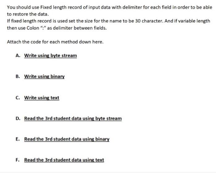 Solved You should use Fixed length record of input data with | Chegg.com