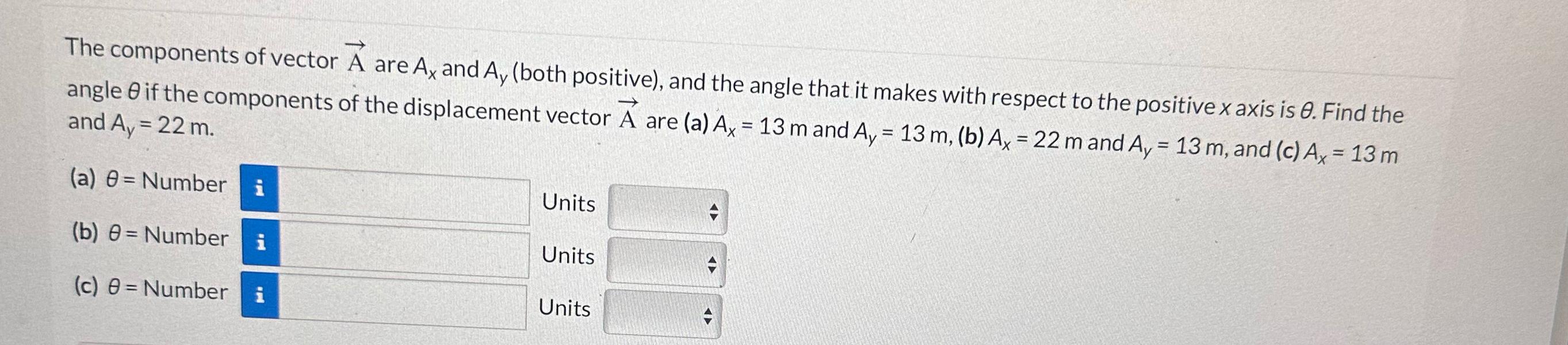 Solved The components of vector vec(A) ﻿are Ax ﻿and Ay (both | Chegg.com