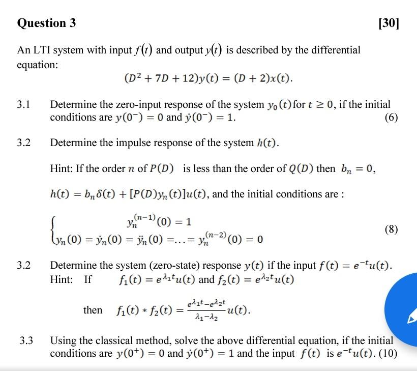 Solved An LTI system with input f(t) and output y(t) is | Chegg.com